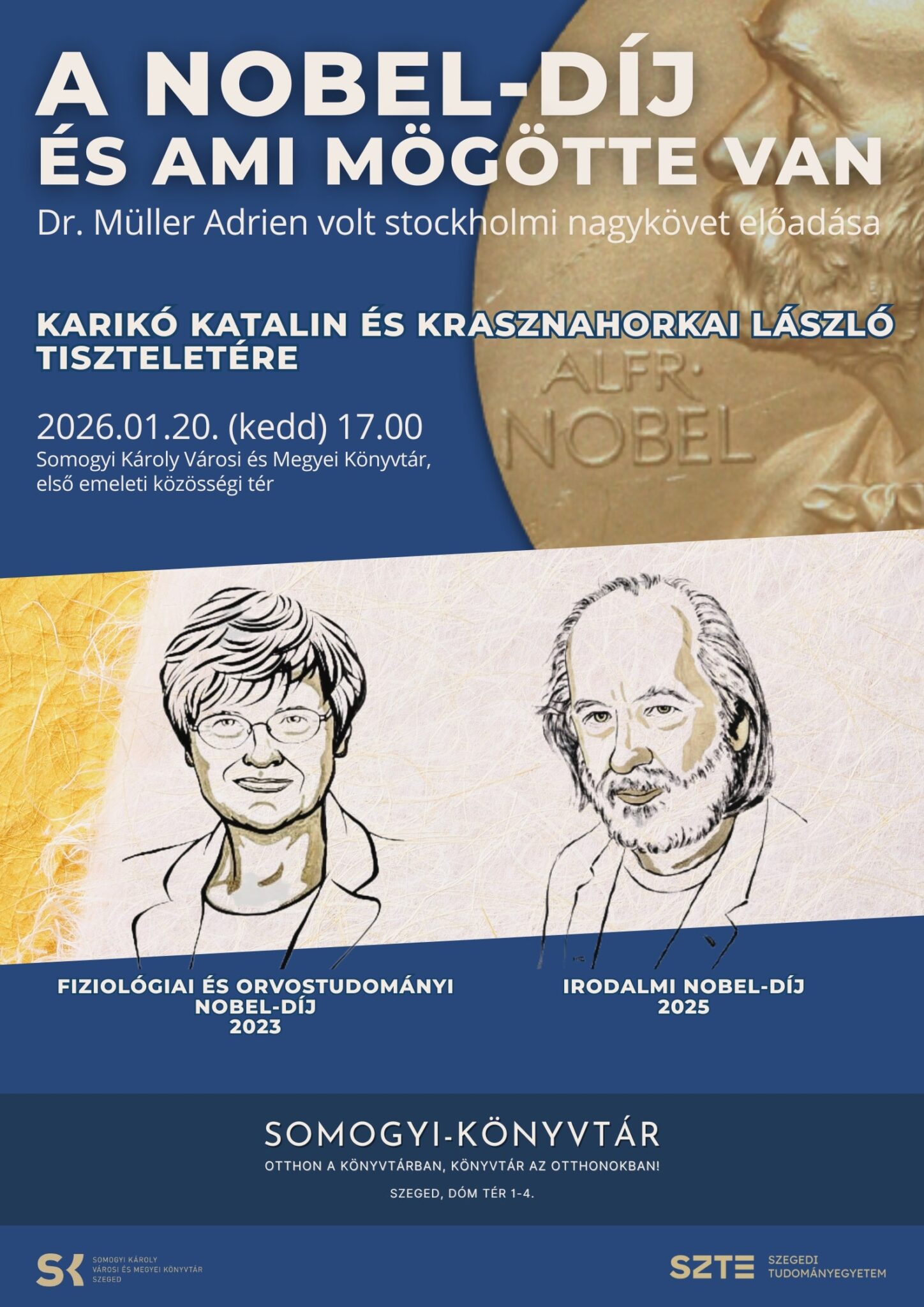 Nobel-díj és ami mögötte van – Dr. Müller Adrien volt stockholmi magyar ...